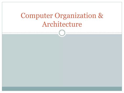 Computer Organization And Architectureppt