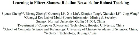 Learning To Filter Siamese Relation Network For Robust Tracking Cv Home