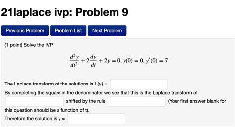 solved 21laplace ivp problem 9 1 point solve the ivp