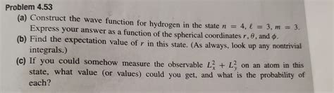 Solved Problem A Construct The Wave Function For Chegg