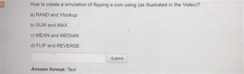 How To Create A Simulation Of Flipping A Coin Using Chegg