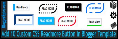 Add 10 Custom Css Readmore Button In Blogger Template Bloggerspice