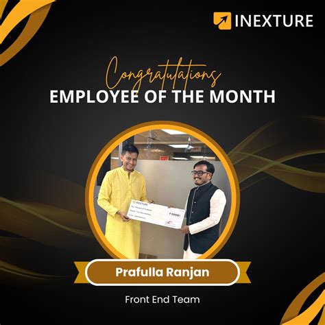 Inexture Solutions On Linkedin Employeeofthemonth Recognizingexcellence Teamappreciation