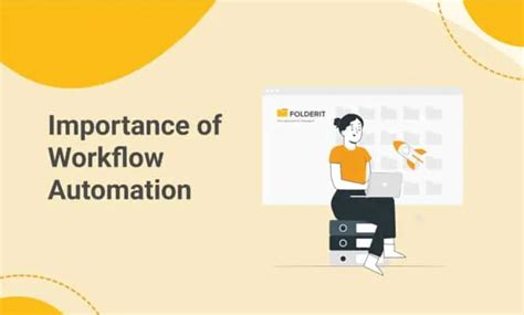 the importance of workflow automation document management system folderit