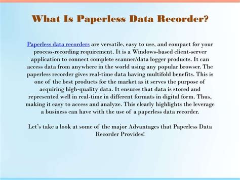 advantages of implementing paperless technology for data recording pptx