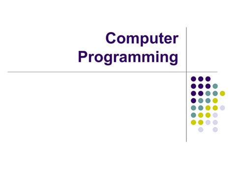 Basic Introduction To Computer Programmingppt