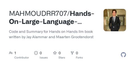 Github Mahmoudrr Hands On Large Language Models Book Code And Summary For Hands On Hands