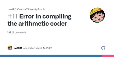 Error In Compiling The Arithmetic Coder · Issue 11 · Huzi96