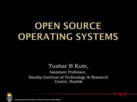Open Source Operating Systems Ppt