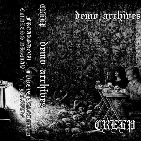 CREEP DEMO ARCHIVES KevinTheCreep