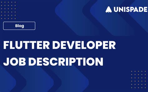 Flutter Developer Job Description Template Unispade Blog