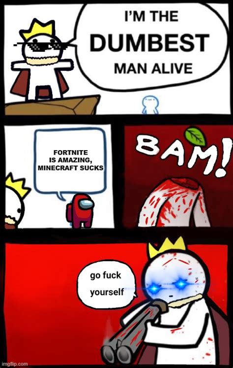 Dumbest Person Alive