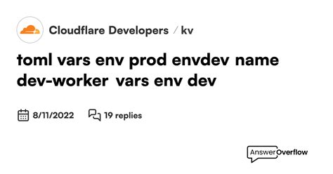 ```toml Vars Env Prod Envdev Name Dev Worker Vars Env Dev ``` Cloudflare