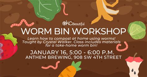 Worm Bin Workshop Okc Beautiful