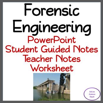 Forensic Engineering PowerPoint Babe Guided Notes Teacher Notes Worksheet