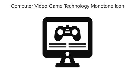 Computer Video Game Technology Monotone Icon In Powerpoint Pptx Png And