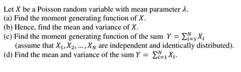 Solved Let X Be A Poisson Random Variable With Mean Chegg Com