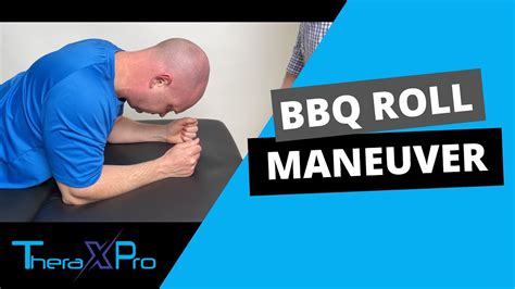 Barbecuebbq Roll Maneuver Horizontal Canalithiasis Bppv Youtube