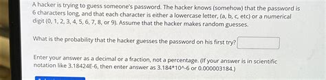 solved a hacker is trying to guess someone s password the