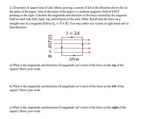 Solved 2 20 Points A Square Loop Of Side 10
