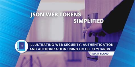 Json Web Tokens Simplified Rdevto