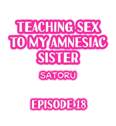 Teaching Sex To My Amnesiac Sister Page 172 Nhentai Hentai