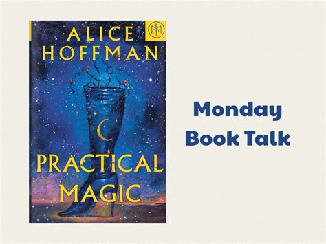 Monday Book Talk Practical Magic Rbookofthemonthclub