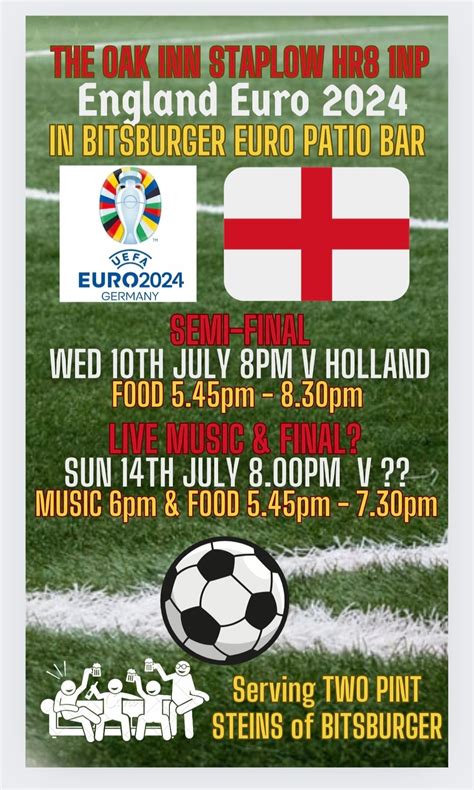 Euro 2024 England Vs Holland Live In Our Patio Bar Wednesday 10th July