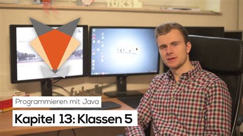 Kapitel 13 Klassen Teil 5 Programmieren Mit Java Tutorials Youtube