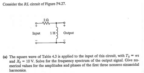 Solved Consider The Rl Circuit Of Figure P427 2Ω Input H