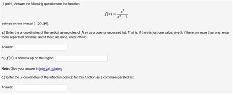 Solved Answer The Following Questions For The Function F X Chegg