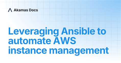 Leveraging Ansible To Automate Aws Instance Management Akamas Docs