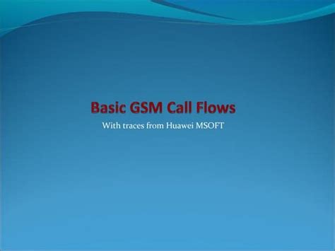 gsm architecture and call flow pptx