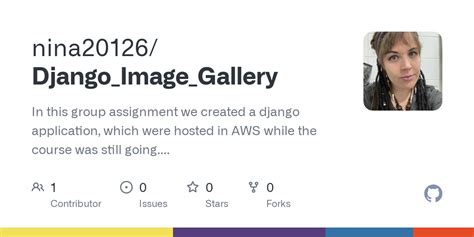 Github Nina20126djangoimagegallery In This Group Assignment We Created A Django