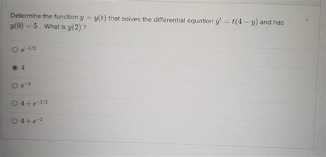 Determine The Function Yyt ﻿that Solves The