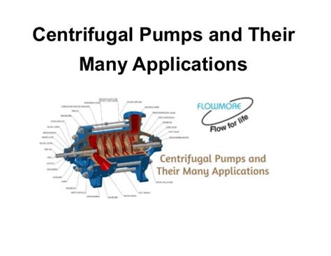 Centrifugal Pumps And Their Many Applications PPT