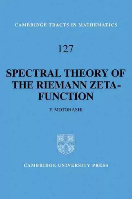 spectral theory of the riemann zeta function by yoichi motohashi