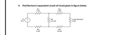 Solved Find Nortonss Equivalent Circuit Of Circuit Given In