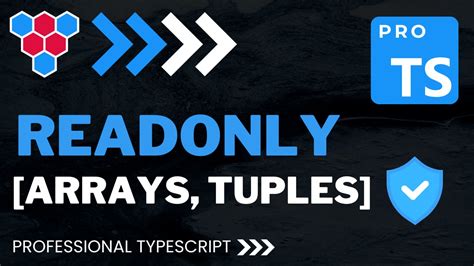 Readonly Arrays And Tuples