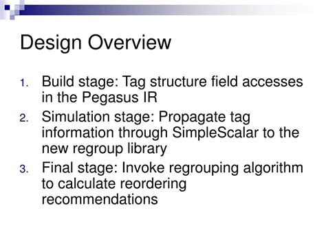 Ppt Data Access Profiling And Improved Structure Field Regrouping In Pegasus Powerpoint