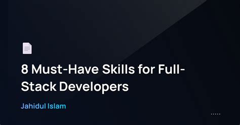 8 Must Have Skills For Full Stack Developers Blog Jahidul Islam