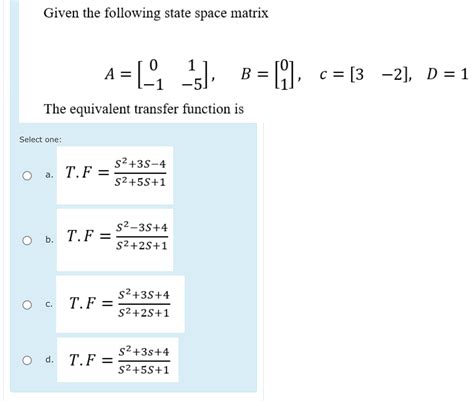 solved given the following state space