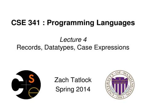 Ppt Cse 341 Programming Languages Lecture 4 Records Datatypes