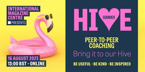 Event Summer Hive August International Magazine Centre