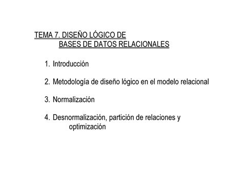 tema7 diseño de bbdd tema 7 dise—o l”gico de bases de datos