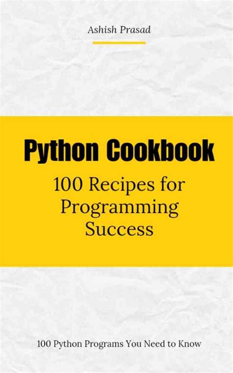 Techalmirah On Linkedin Python Cookbook 100 Proven Recipes
