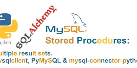 Python Executing MySQL Stored Procedures Which Return Multiple Result