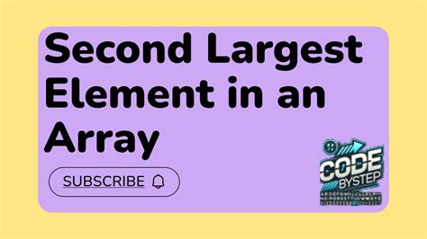 Second Largest Element In An Array Java Online Class Youtube