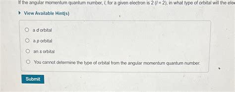 Solved If The Angular Momentum Quantum Number L For A