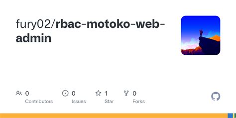 GitHub Fury02 Rbac Motoko Web Admin